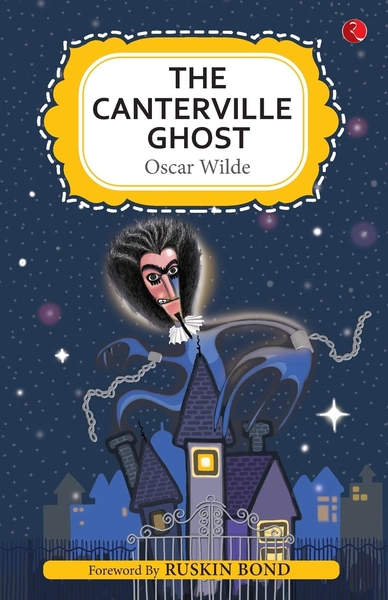 The Canterville Ghost by Oscar Wilde | ISBN :9788193669563 ...