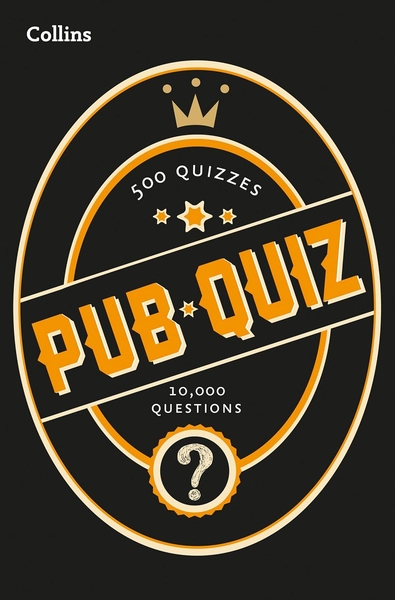 Collins Pub Quiz: 10,000 Easy, Medium and Difficult Questions by ...