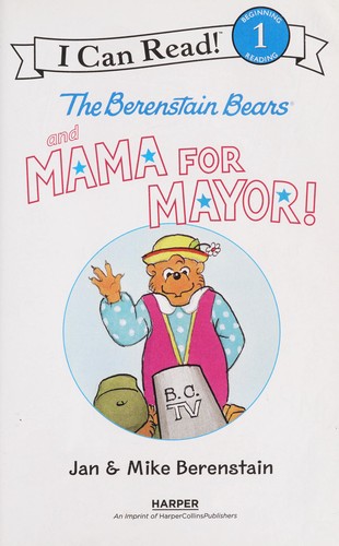 The Berenstain Bears and Mama for Mayor! by Jan Berenstain | ISBN ...