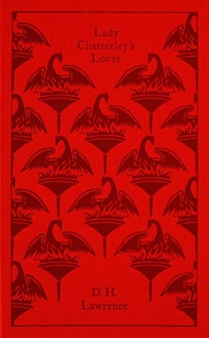 Lady Chatterley's Lover, PRH Clothbound Classics by Michael Squires ...