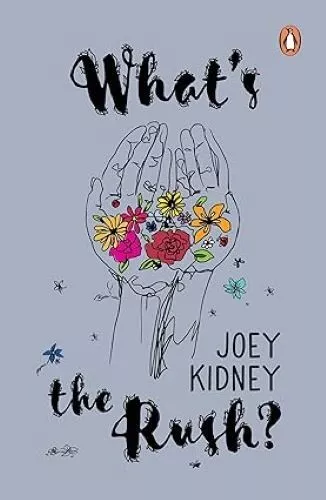 What’s the Rush? by Joey Kidney | ISBN :9780143463924 | booksmandala.com