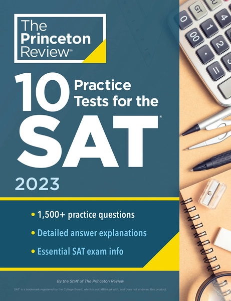 10 Practice Tests for the SAT, 2023 by The Princeton Review | ISBN ...