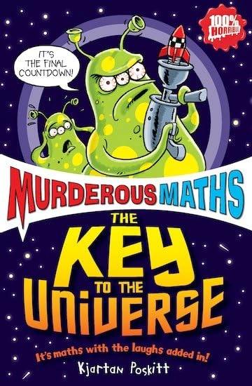 Murderous Maths: The Key to the Universe by Kjartan Poskitt | ISBN ...