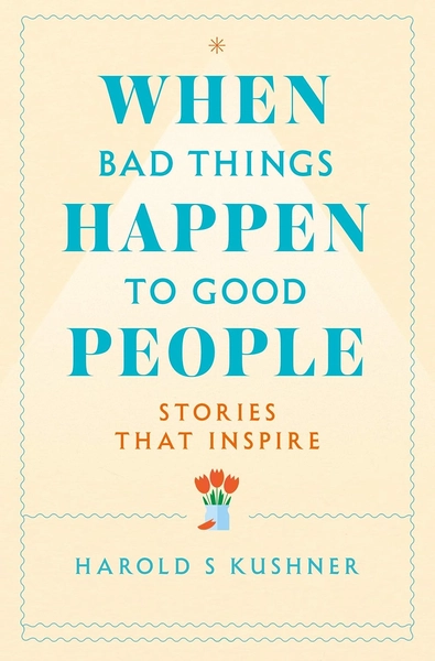When Bad Things Happen to Good People by Harold Kushner | ISBN ...