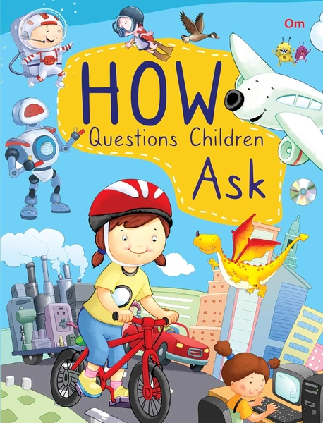 Encyclopedia: How Questions Children Ask by Om Books International ...