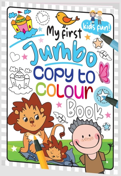 My First Jumbo - Copy to Colour Book by Brijbasi Art Press Ltd | ISBN ...