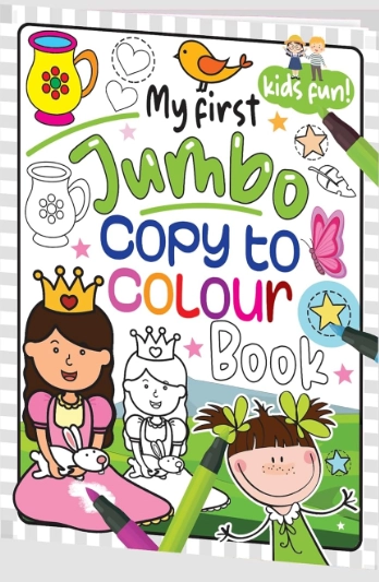 My First Jumbo Copy To Colour Book by Hello Friend Books | ISBN ...