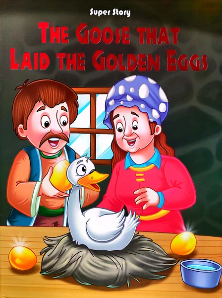 The Goose That Laid The Golden Eggs by Sunrise | ISBN :9789387830370 ...