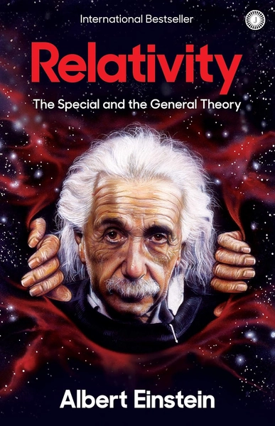 Relativity: The Special and the General Theory by Albert Einstein ...