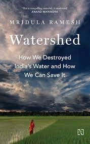Watershed by Mridula Ramesh | ISBN :9789391028688 | booksmandala.com