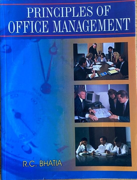 principle of office management by R.C. Bhatia | ISBN :9798189093678 ...